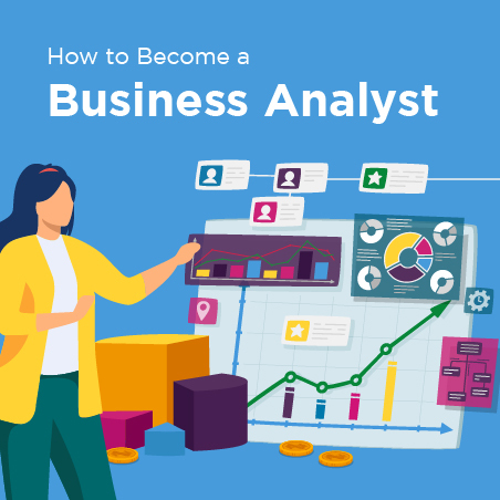 How to Become a Business Analyst - Xpheno