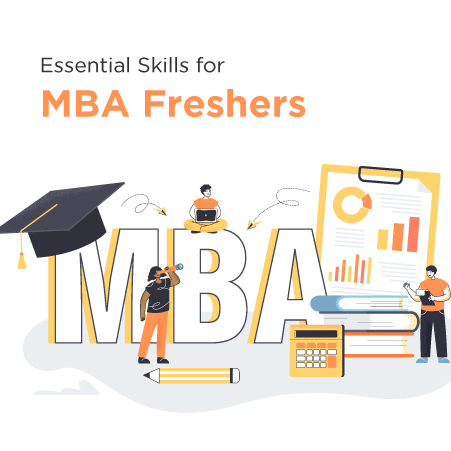 Essential Skills for MBA Freshers to Stand Out - Xpheno