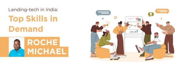 Top 7 Skills for Lending-Tech Companies in India - Xpheno